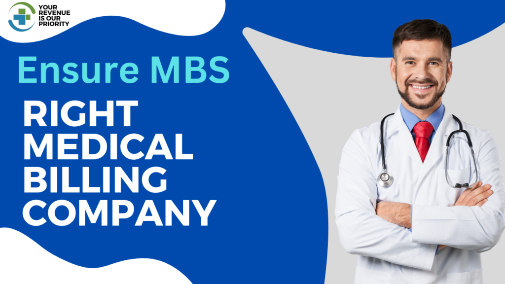 How To Chose Right Medical Billing Services - Ensure MBS